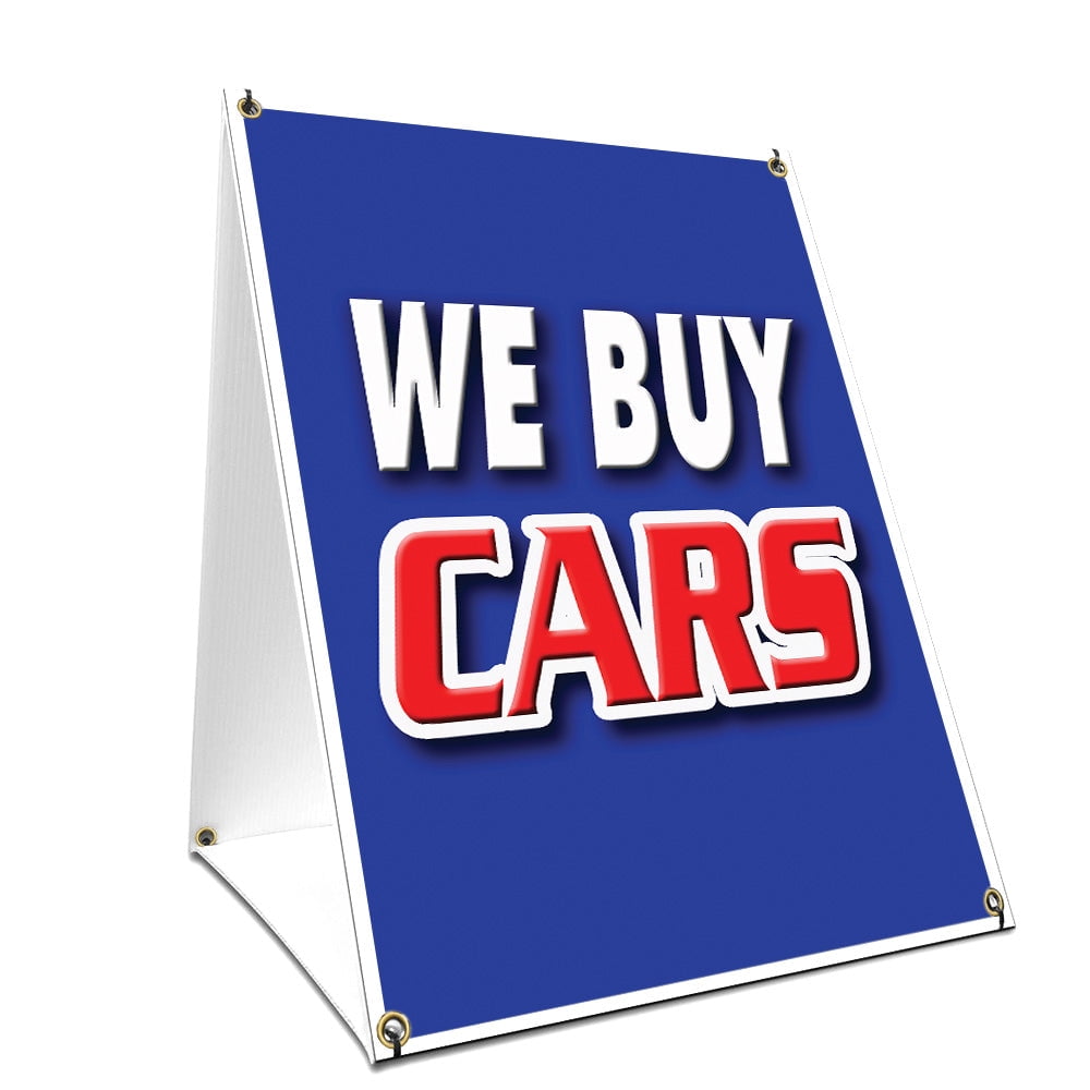 A-frame Sidewalk We Buy Cars Sign With Graphics On Each Side | 24" X 36 ...