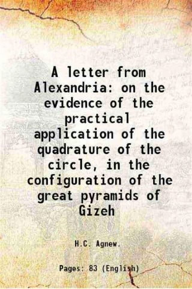 A letter from Alexandria on the evidence of the practical application ...