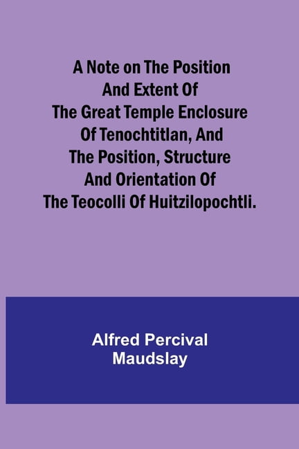 A note on the position and extent of the great temple enclosure of ...