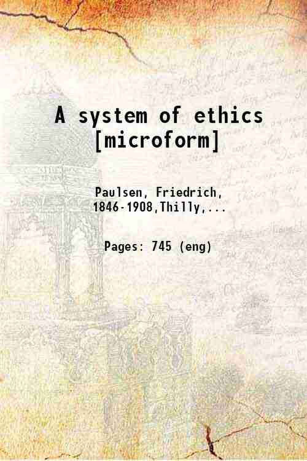 A system of ethics 1903 [Hardcover] - Walmart.com