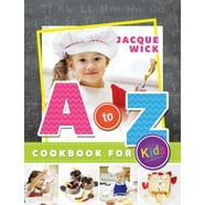 Dover Kids Activity Books: Cooking: A First Cookbook for Children ...