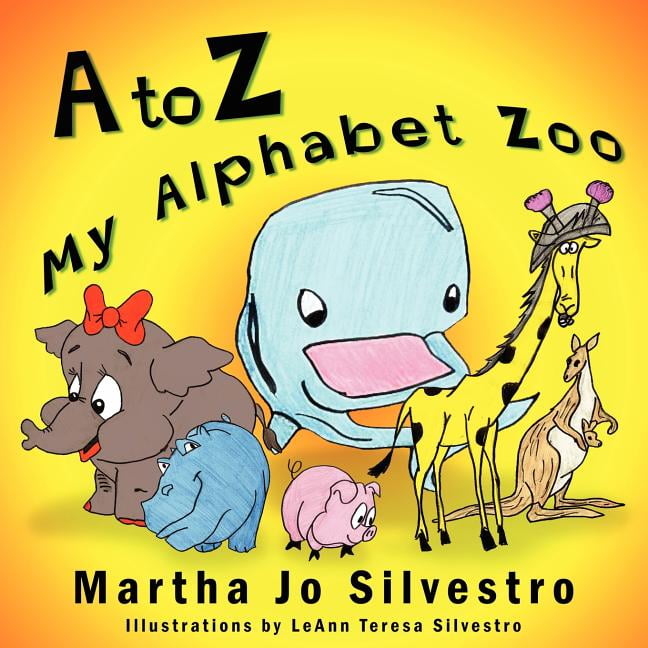 A to Z My Alphabet Zoo (Paperback) - Walmart Business Supplies