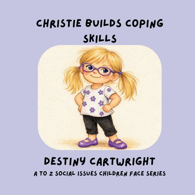 A to Z Social Issues Children Face Christie Builds Coping Skills ...