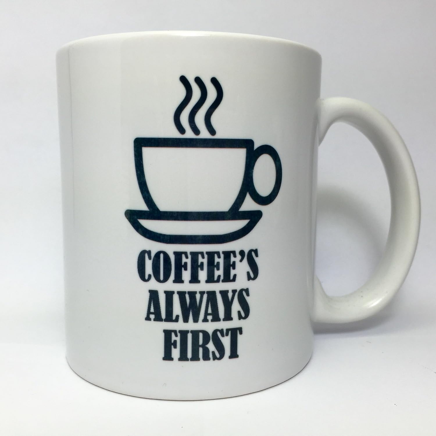 A059 Coffee Always First Coffee Mug, Tea cup, Best gift for Coffee ...