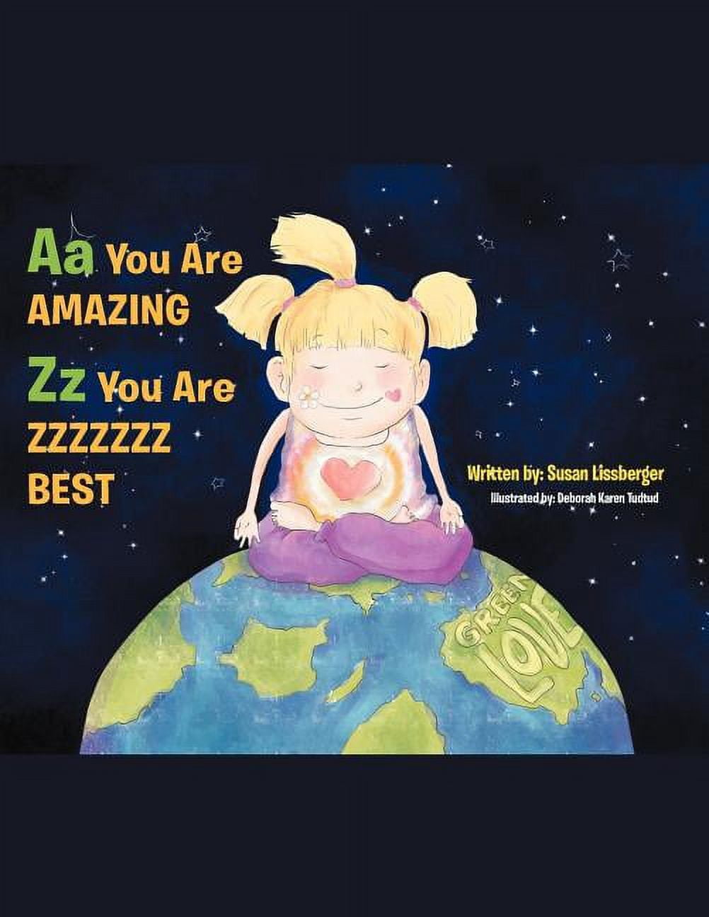 Aa You Are AMAZING Zz You Are ZZZZZZZ BEST (Paperback) - Walmart.com