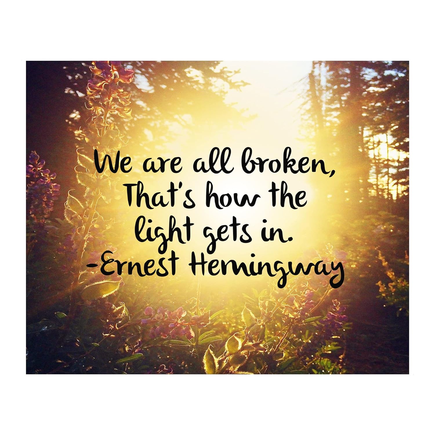 AABERIC Ernest Hemingway Quotes We Are All Broken inspirational Wall ...
