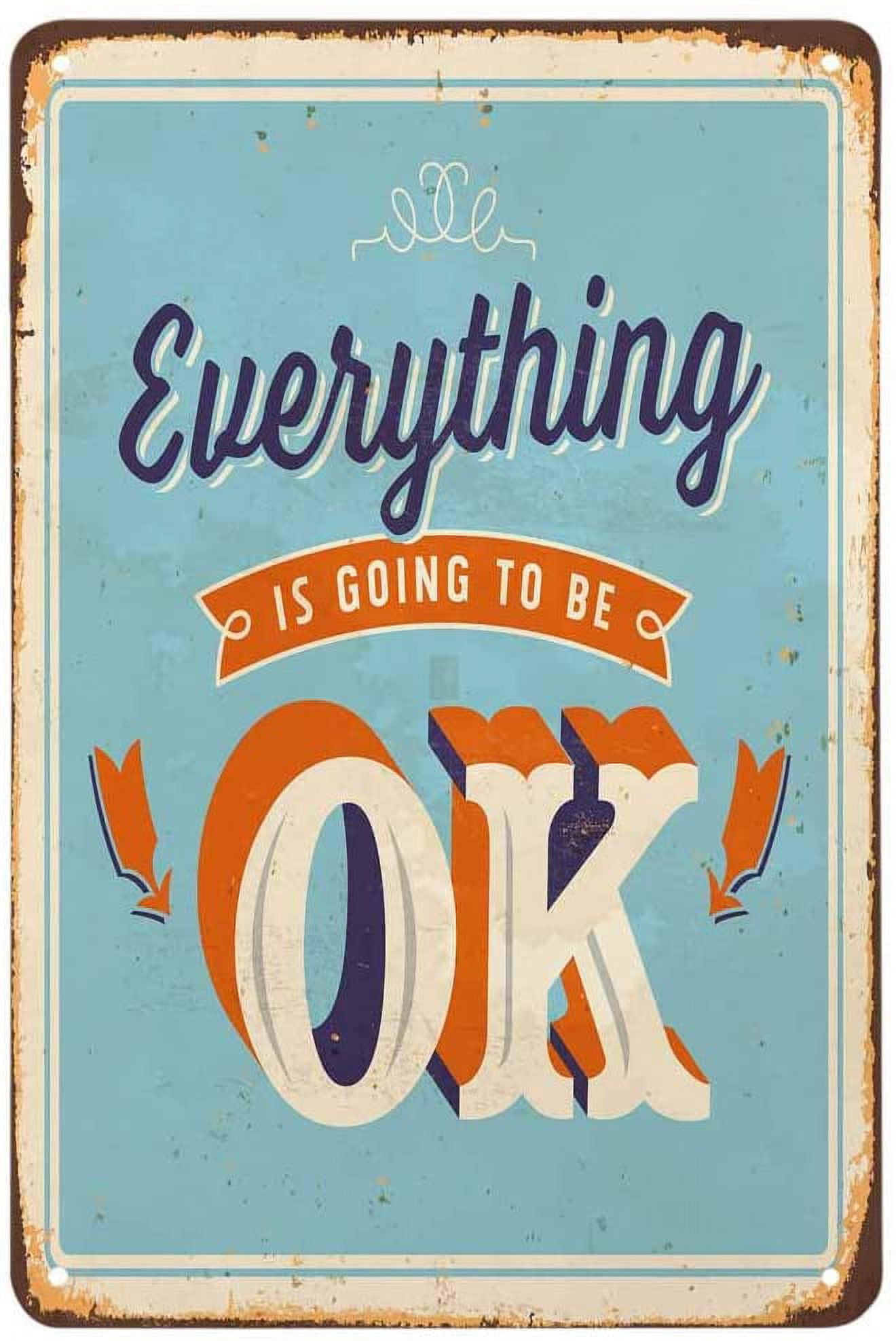 AABERIC Everything is Going to be Ok Tin Sign,Poster Blue Vintage Metal ...