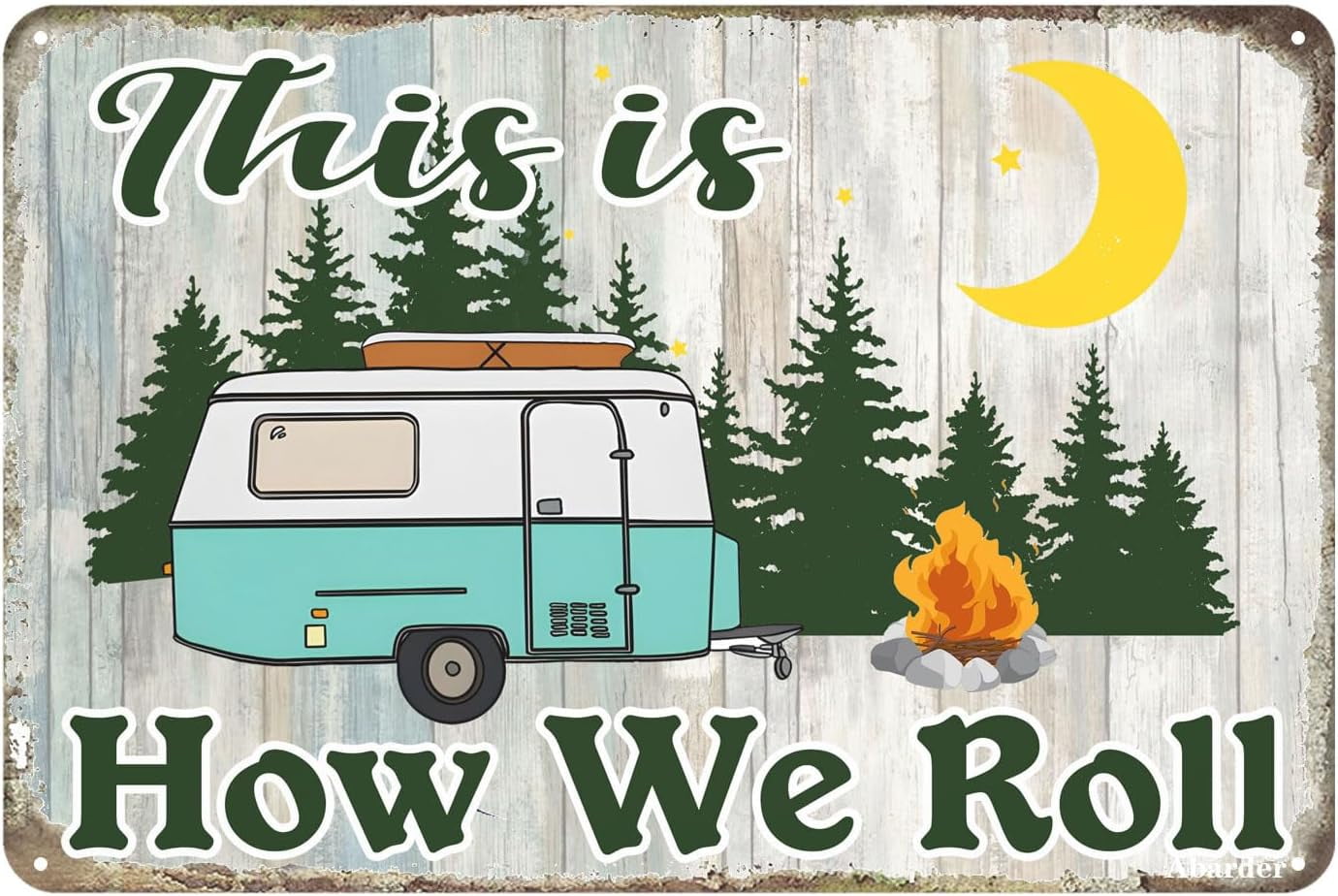 AABERIC Funny Sign This Is How We Roll Camper Decor Metal Tin Sign Wall ...