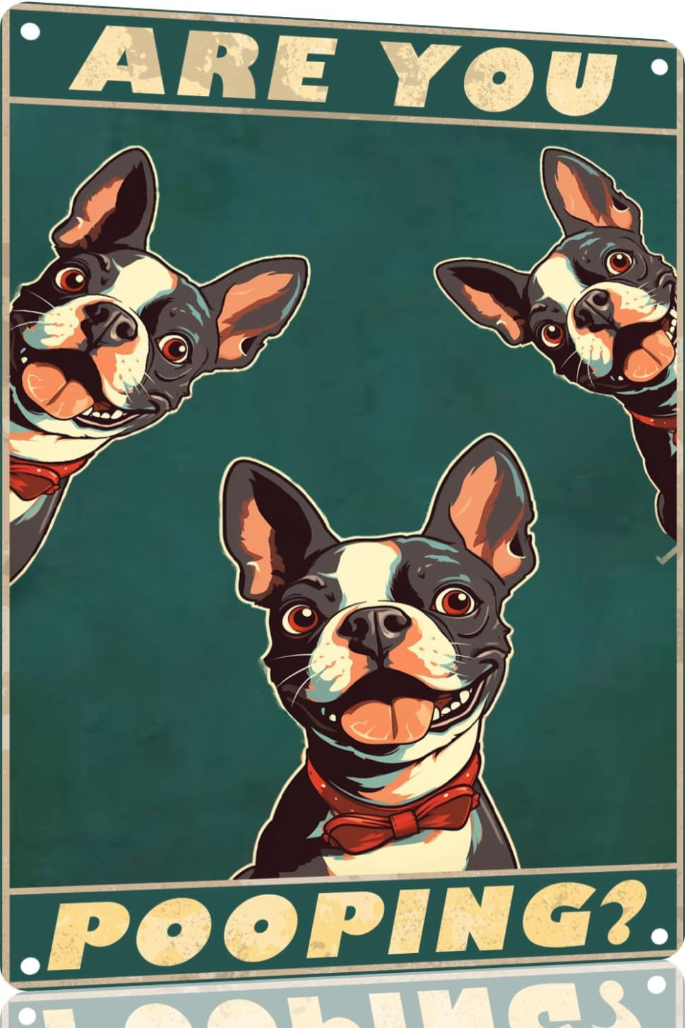 AABERIC Metal Sign Boston Terrier Are You Pooping Sign Vintage Funny ...
