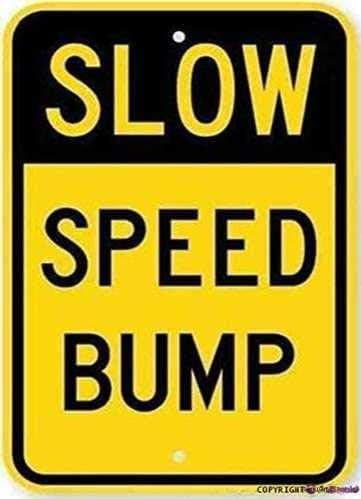 AABERIC New Warning Signs Metal Tin Sign - Road Slow Speed Bump Non ...