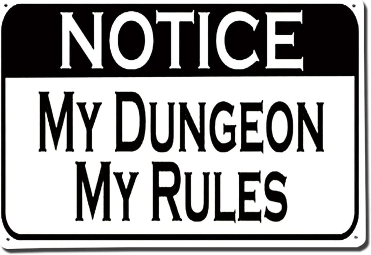 AABERIC Notice My Dungeon My Rules Metal Sign, Engineer Grade Aluminum ...
