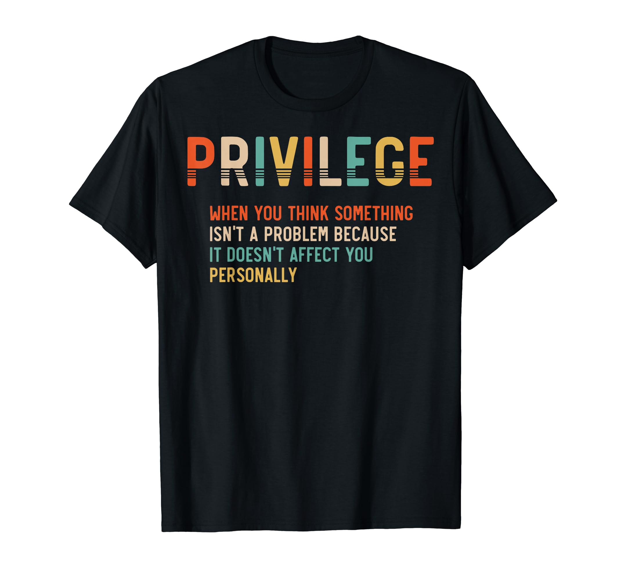 AACDMGG Privilege Definition - Civil Rights - Equality graphic tee ...