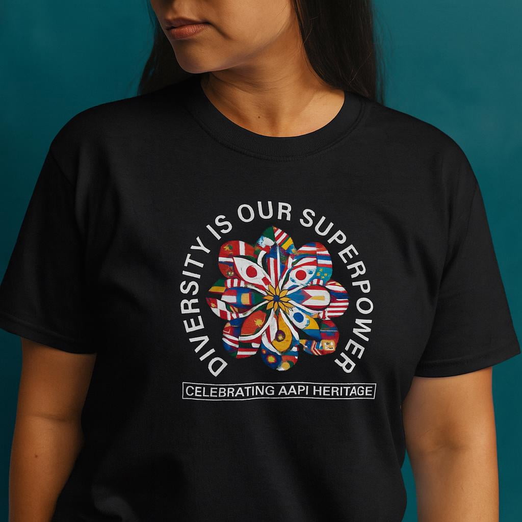 AAPI Heritage Month Diversity Is Our Superpower T-shirt Cultural Pride ...