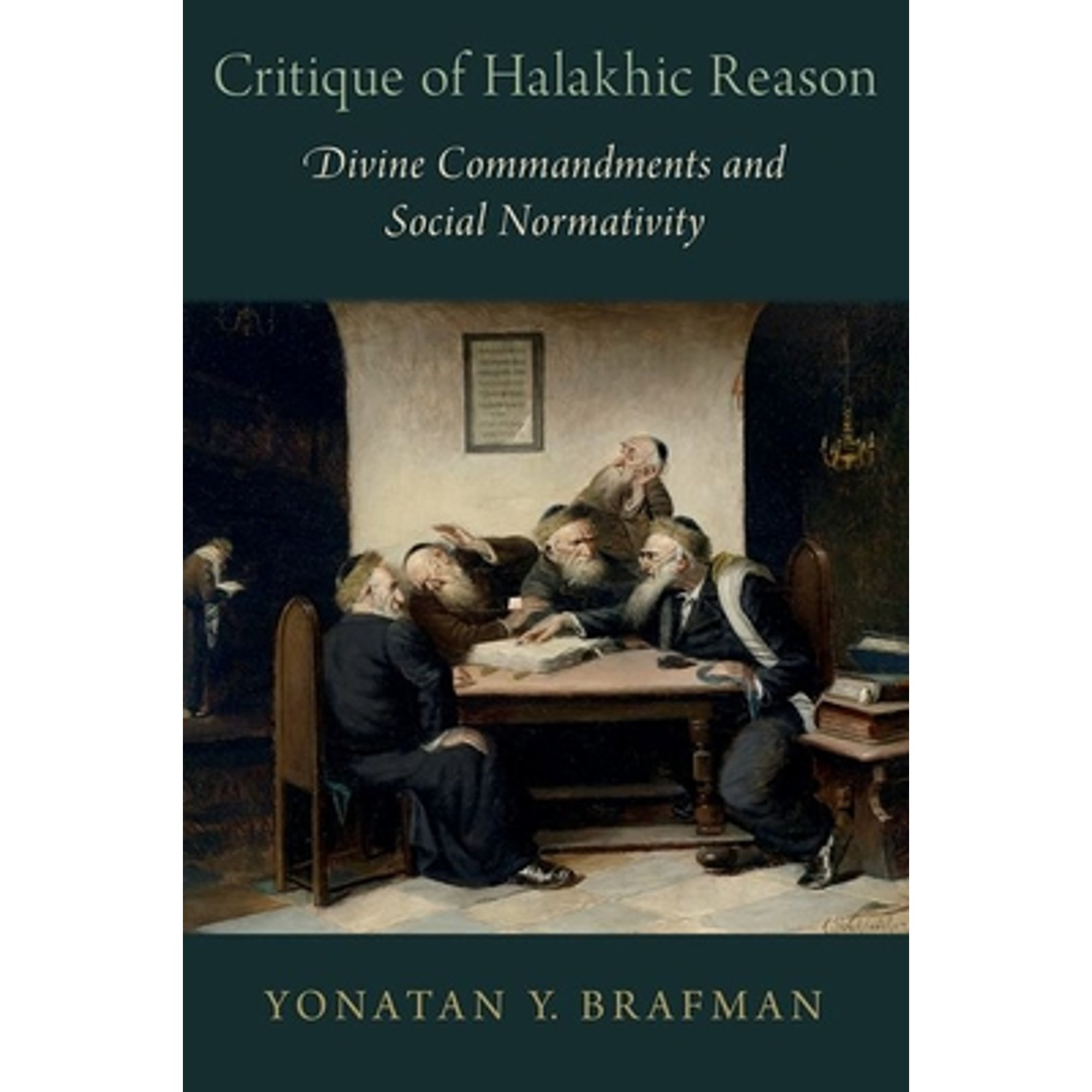 Pre-Owned Critique of Halakhic Reason: Divine Commandments and Social ...