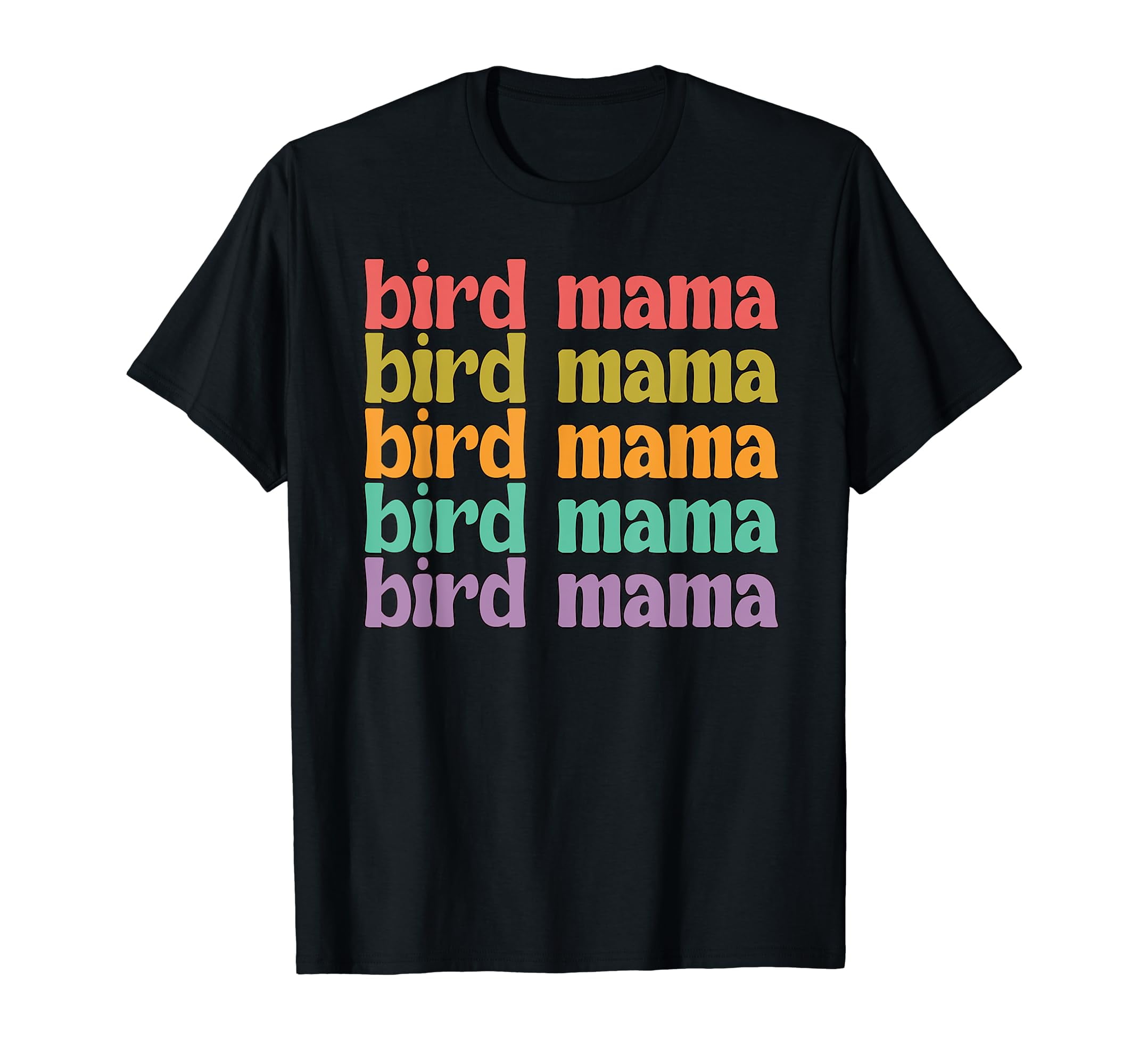 AAXMLBQ Bird Mama Bird Owner Bird Mom,Premium Tee Shirt-S - Walmart.com