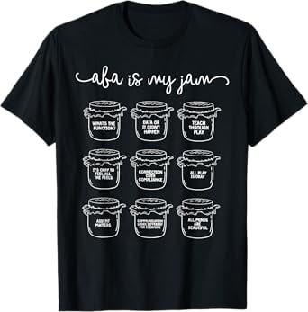 ABA Is My Jam Autism Awareness Behavior Analyst T-Shirt - Walmart.com