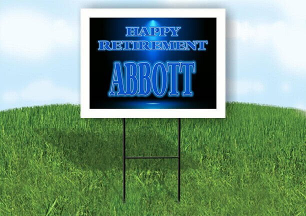ABBOTT RETIREMENT BLUE 18 in x 24 in Yard Sign Road Sign with Stand ...