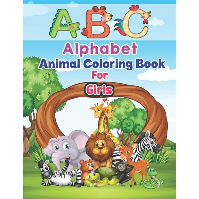 ABC Alphabet Animal Coloring Book For Girls : An Activity Book for ...
