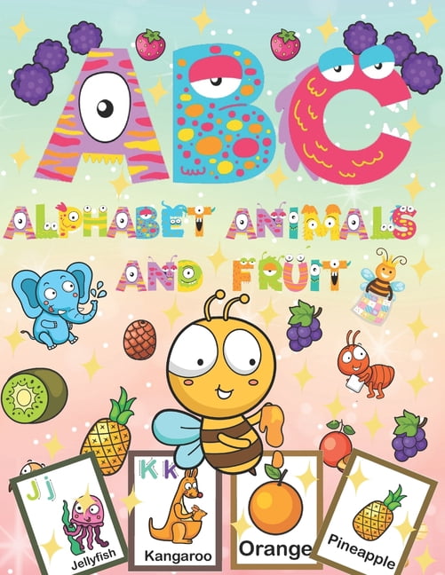ABC Alphabet Animals and Fruit: learning tha alphabet English and a lot ...
