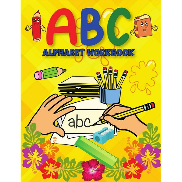 ABC Alphabet Book: Learning to Write Alphabet/ Handwriting Book for Pre ...