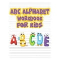 ABC: Alphabet Workbook for Kids: Alphabet Handwriting Practice workbook ...