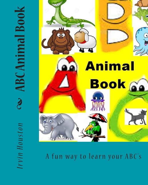 ABC Animal Book : A fun way to learn your ABC's (Paperback) - Walmart.com