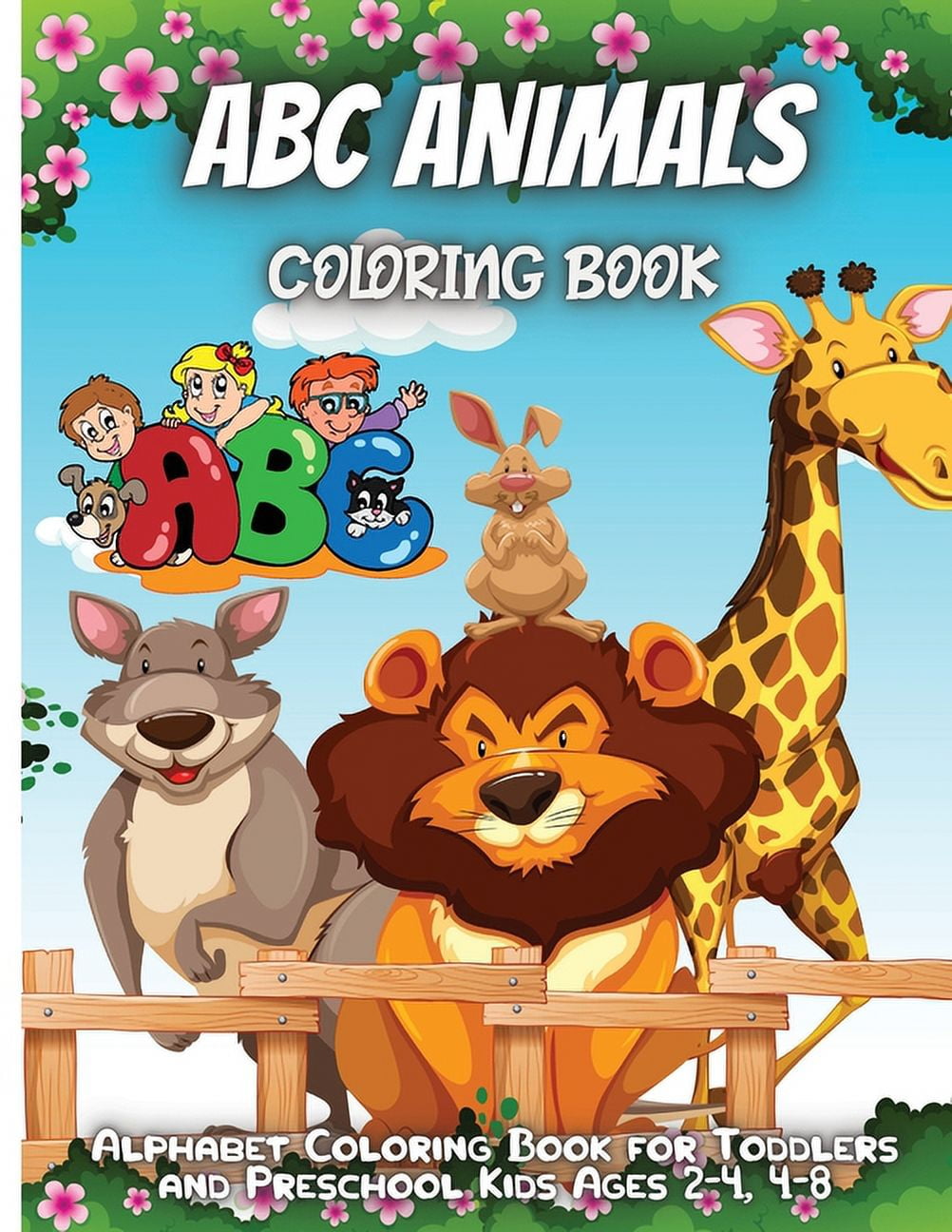 ABC Animals Coloring Book : Alphabet Coloring Book for Toddlers and ...