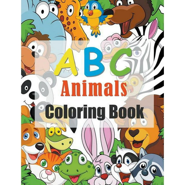 ABC Animals: Kids Coloring Book (Paperback) - Walmart.com