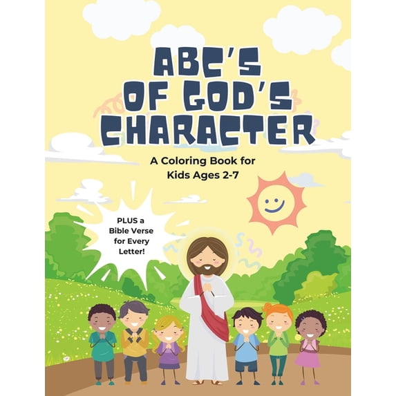 ABC Bible Coloring Books: ABC's of God's Character Coloring Book for ...