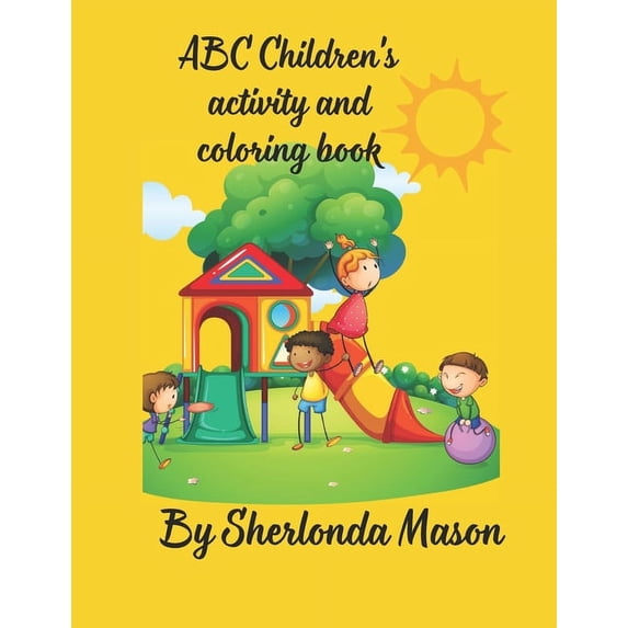 ABC Children's Coloring and Activity book, (Paperback) - Walmart.com