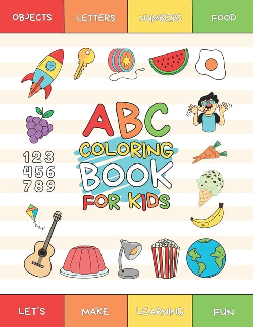 ABC Coloring Book For Kids: Alphabet Coloring Book (Fun, Educational ...