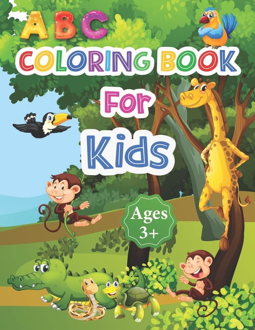 ABC Coloring Book for Kids : ABC Coloring Book for Kids Ages 3 ...