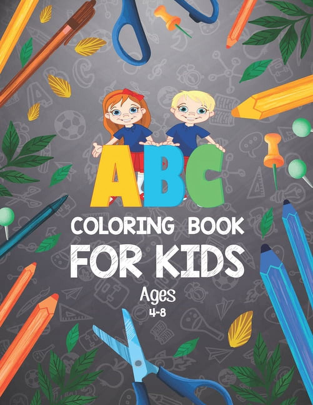ABC Coloring Book for Kids Ages 4-8: Alphabet Coloring Book - Best ...
