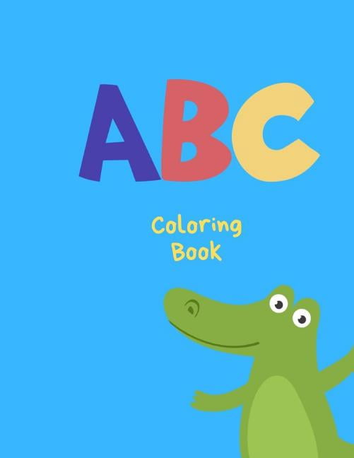 ABC Coloring Book: Paint letters and numbers and practice cutting ...