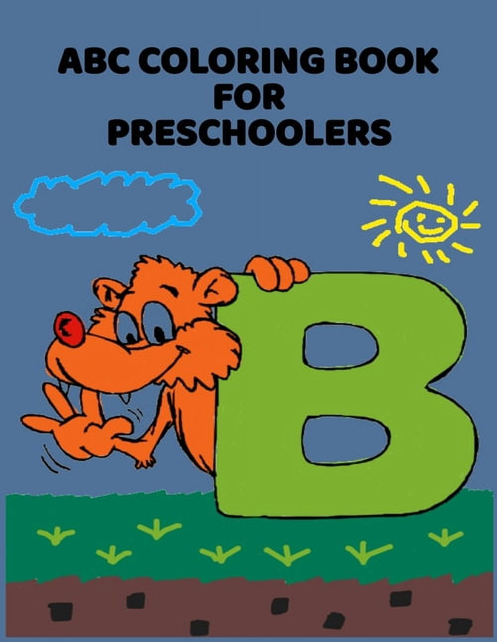 ABC Coloring Book For Preschoolers: ABC Letter Coloringt letters ...