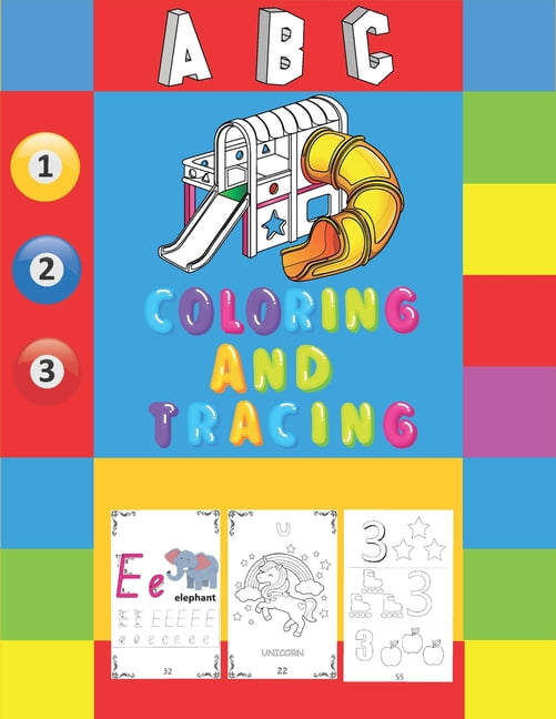ABC Coloring And Tracing: Coloring activity books for kids ages 2-4: ...