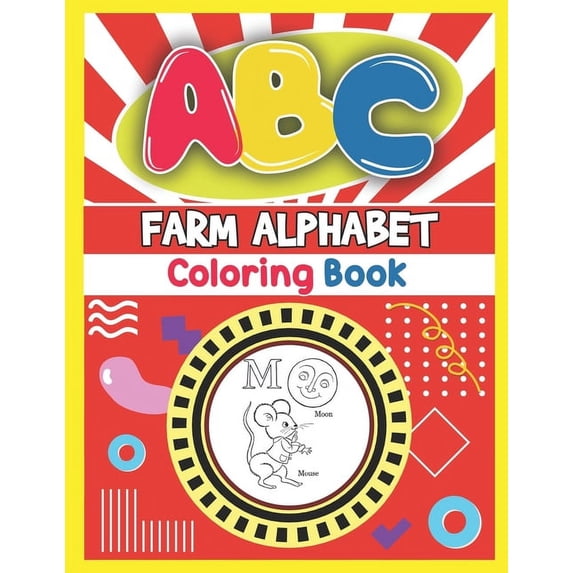 ABC Farm Alphabet Coloring Book: ABC Farm Alphabet Activity Coloring ...