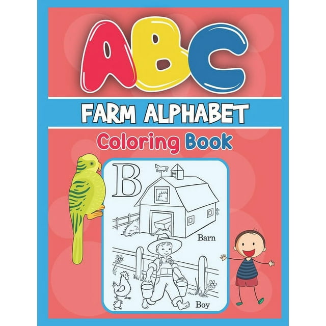 ABC Farm Alphabet Coloring Book: ABC Farm Alphabet Activity Coloring ...