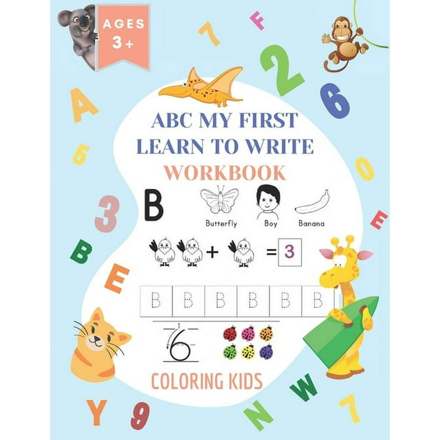 ABC My First Learn To Write Workbook: 1st Grade Workbook Age 5-7 ...