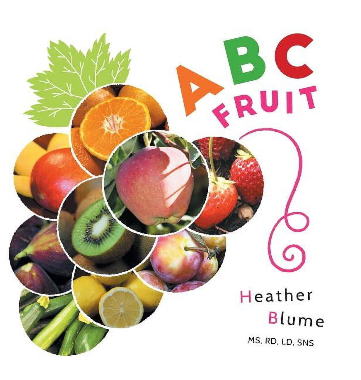 ABC Food to Learn: ABC Fruit: Learn the Alphabet with Fruit-Filled Fun ...