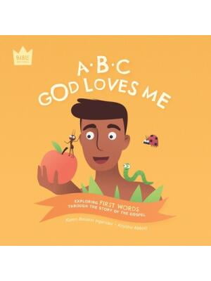 ABC God Loves Me : Exploring FIRST WORDS through the story of the ...