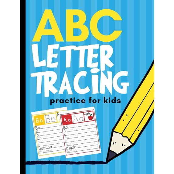 ABC Letter Tracing Practice for Kids : Alphabet Learning for Preschool ...