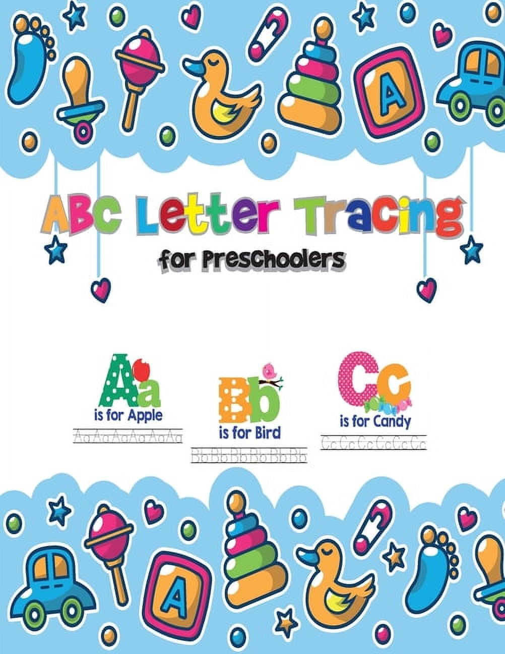 ABC Letter Tracing for Preschoolers: ABC Letter Tracing for ...