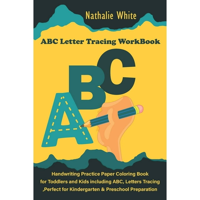 ABC Letter Tracing WorkBook: Handwriting Practice Paper Coloring Book ...