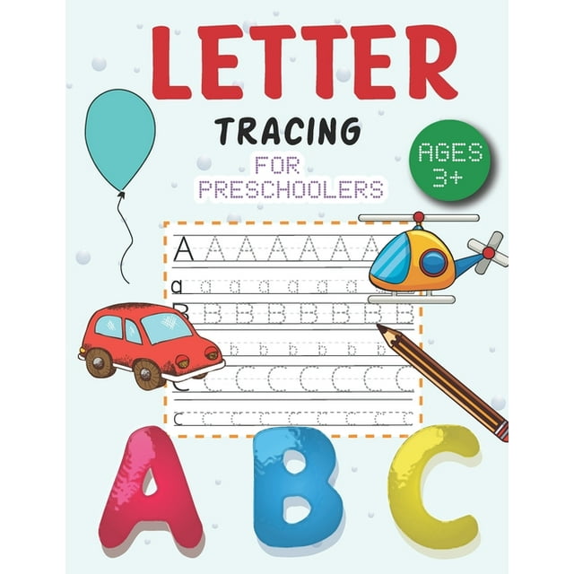 ABC Letter Tracing for Preschoolers: Writing Practice Alphabet For ...