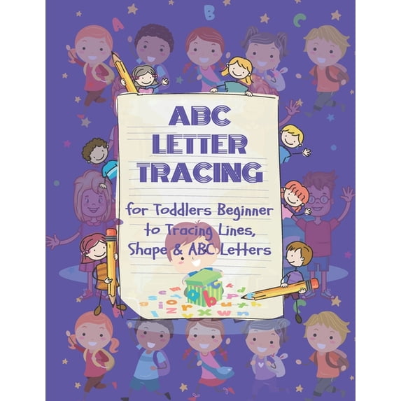 ABC Letter Tracing for Toddlers Beginner to Tracing Lines, Shape & ABC ...