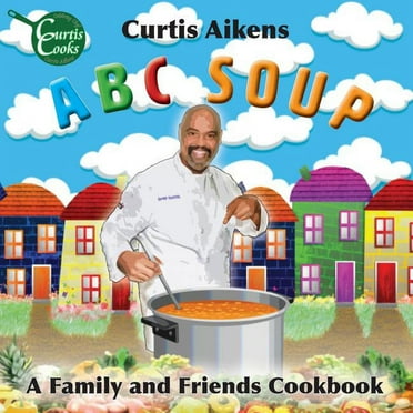 ABC's in the Kitchen: A Cookbook for Kids: Cooking through the alphabet ...