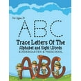 ABC - Trace Letters Of The Alphabet and Sight Words. KINDERGARTEN ...