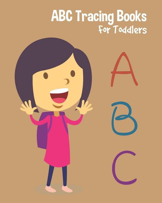 ABC Tracing Books For Toddlers: Preschool And Kids. Coloring And Letter ...