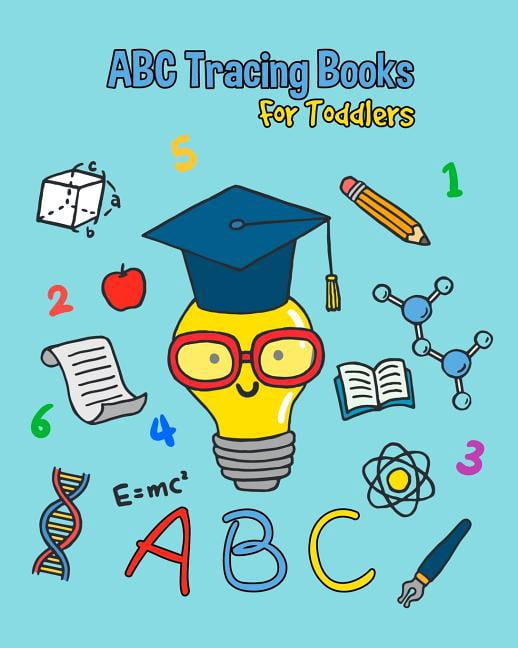 ABC Tracing Books For Toddlers: Preschoolers And Kids. Coloring And ...